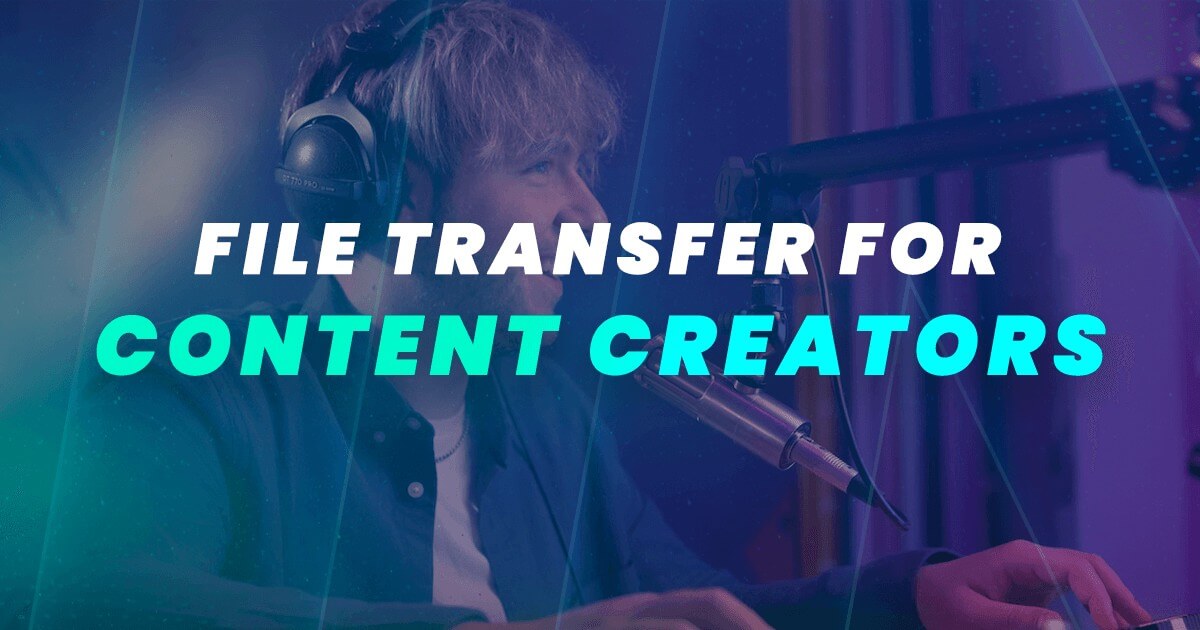 Fast, Easy Large File Transfer For Content Creators - MASV