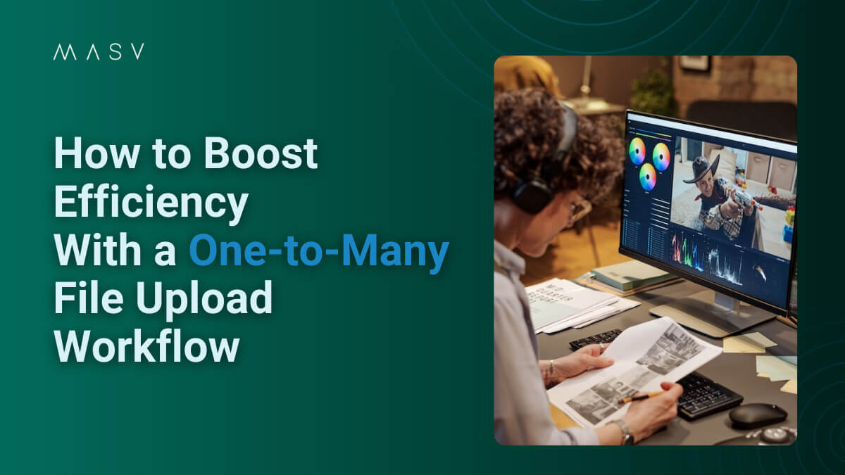 Boost Efficiency With A One To Many File Upload Workflow
